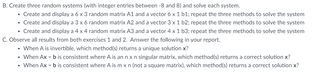 Solved Solving a Linear System Ax=b, where A is mxn In this | Chegg.com