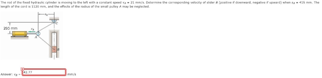 Solved The rod of the fixed hydraulic cylinder is moving to | Chegg.com