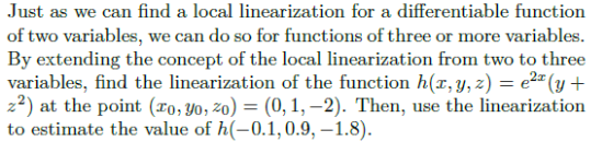 Solved Just as we can find a local linearization for a | Chegg.com