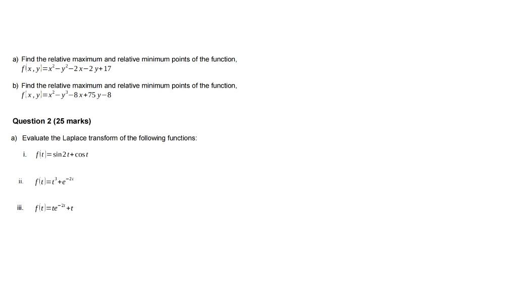 Solved a) Find the relative maximum and relative minimum | Chegg.com
