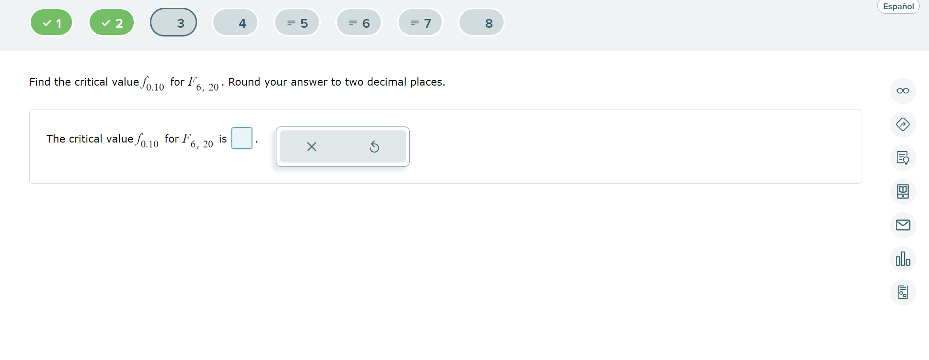 Solved Find the critical value f0.10 for F6,20. Round your | Chegg.com