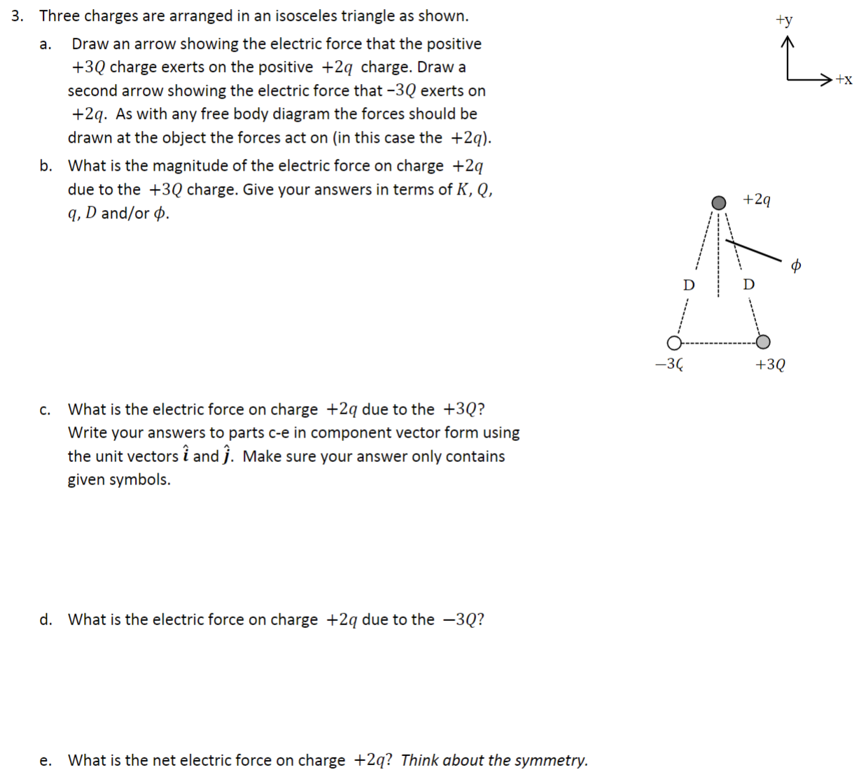 Solved 3 Three Charges Are Arranged In An Isosceles