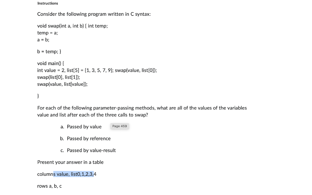 Solved Consider The Following Program Written In C Syntax 