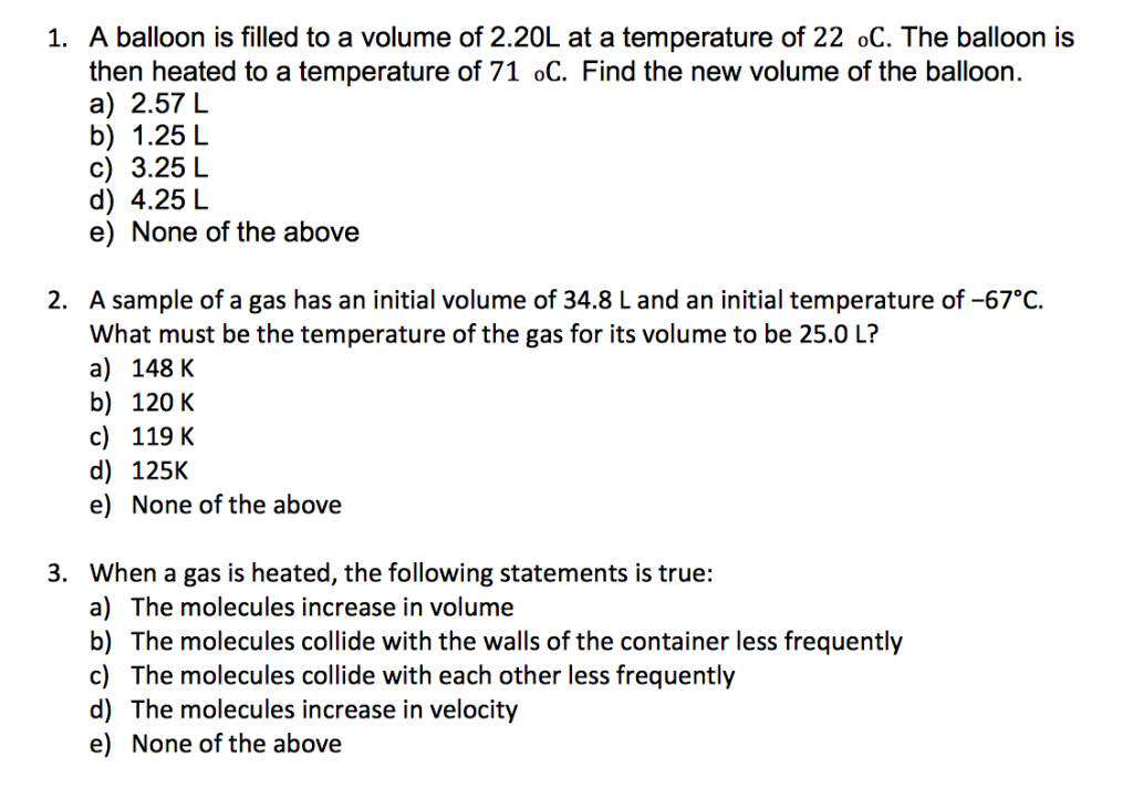 Solved A balloon is filled to a volume of 2.20L at a | Chegg.com