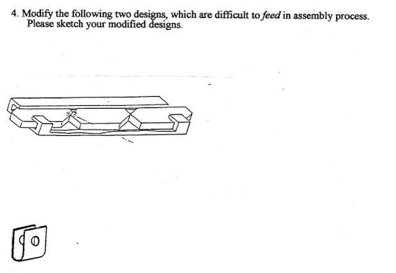 Solved 4. Modify the following two designs, which are | Chegg.com