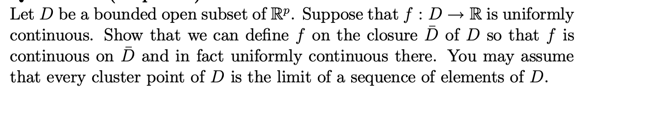 Solved Let D be a bounded open subset of RP. Suppose that | Chegg.com