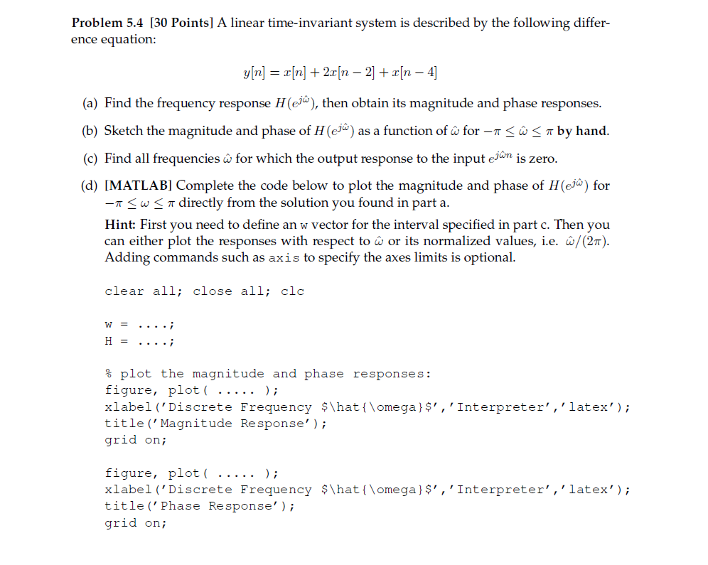 Solved Problem 5.4 [30 Points] A linear time-invariant | Chegg.com