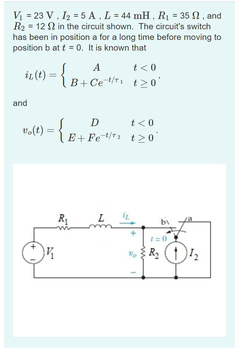 Solved V1 = 23 V , I2 = 5 A , L = 44 mH , R1 = 35 Ω , and | Chegg.com