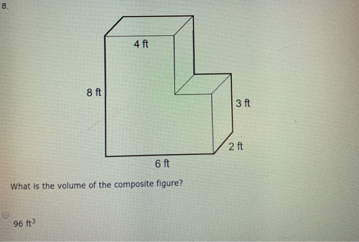 Solved 8 ft 3 ft 2 ft 6 ft What is the volume of the | Chegg.com