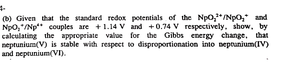 Solved 4-(b) ﻿Given that the standard redox potentials of | Chegg.com