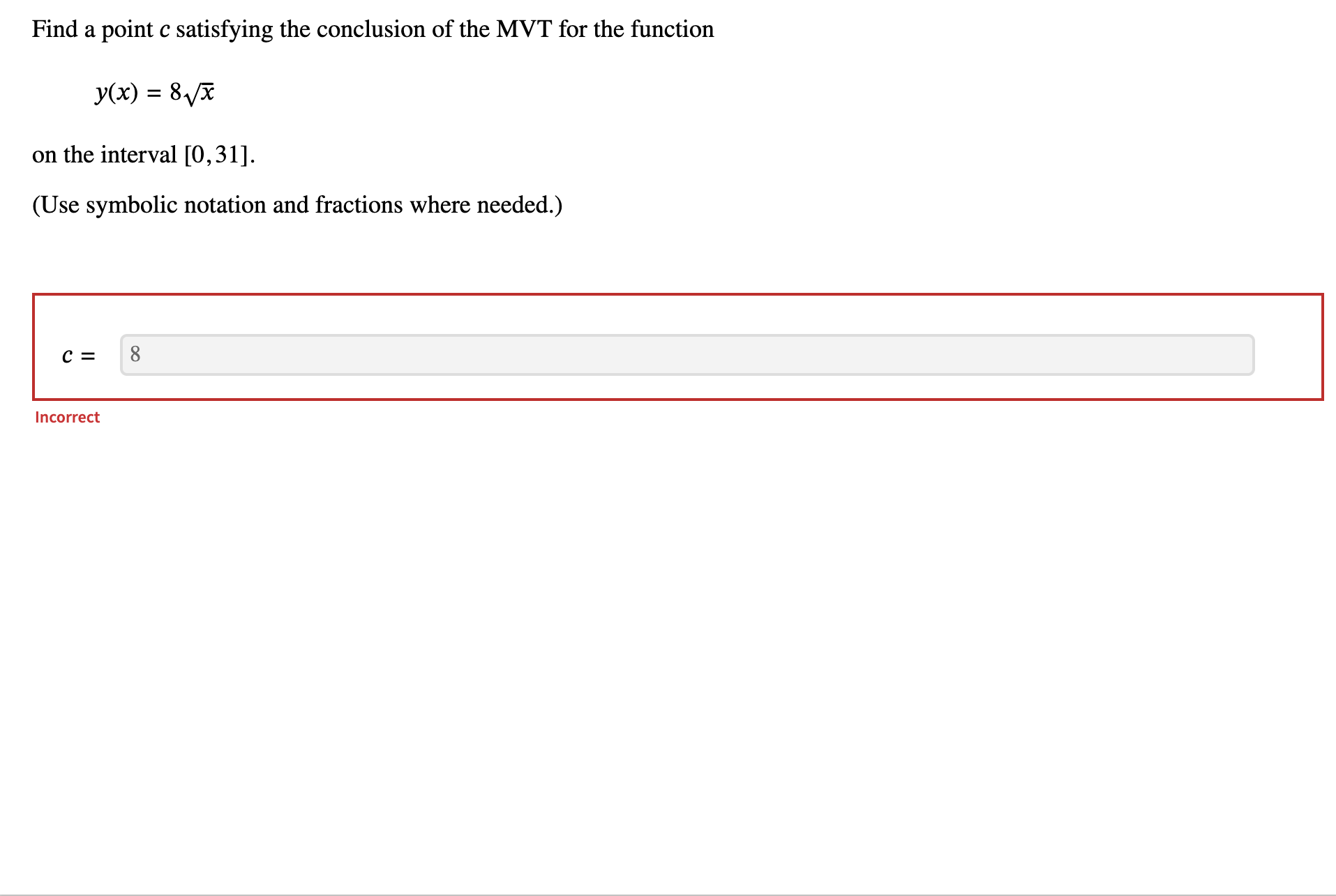 Solved Find a point c satisfying the conclusion of the MVT | Chegg.com