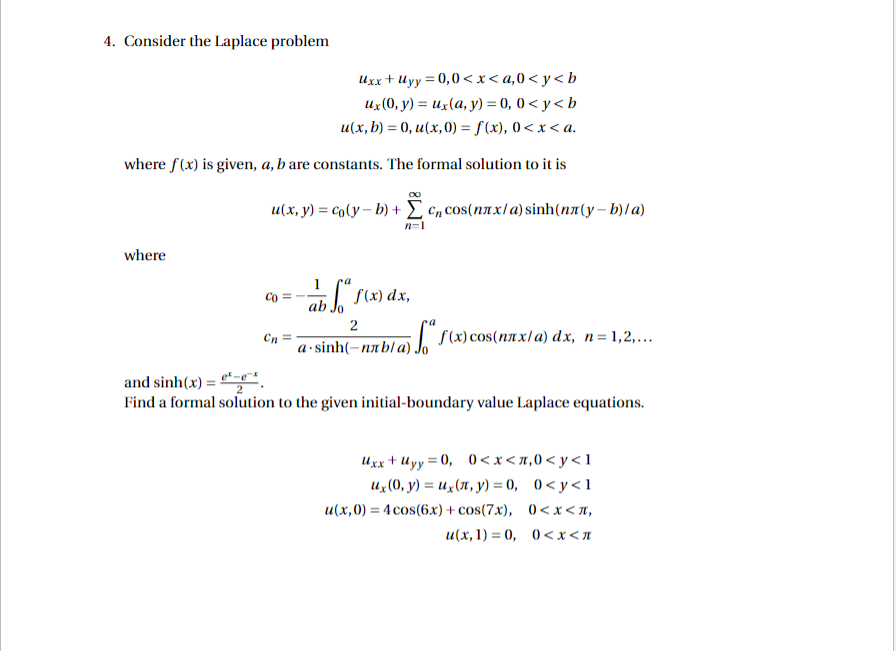 Solved 4. Consider the Laplace problem Uxx + Uyy = 0,0 | Chegg.com