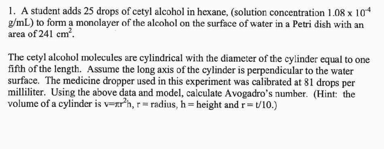 Solved 1. A student adds 25 drops of cetyl alcohol in | Chegg.com