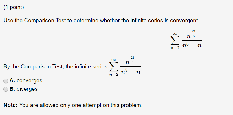 Solved (1 point) Use the Comparison Test to determine | Chegg.com