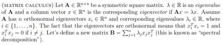 Solved (MATRIX CALCULUS) Let A € Rnxn be a symmetric square | Chegg.com Solved (MATRIX CALCULUS) Let A € Rnxn be a symmetric square | Chegg.com