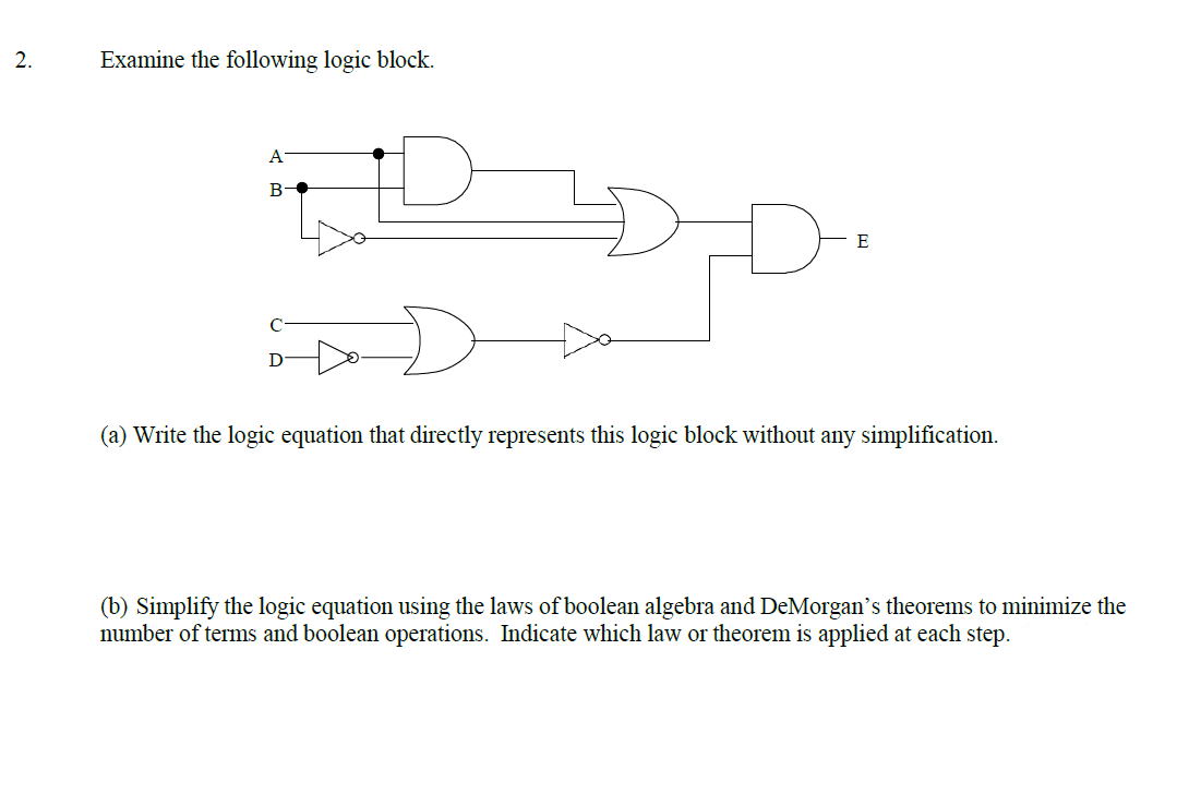 Solved 2. Examine the following logic block. (a) Write the | Chegg.com