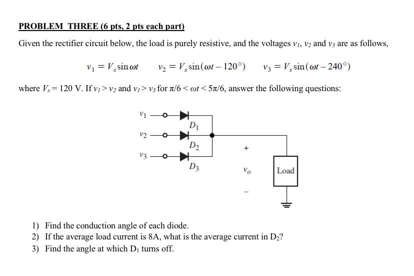 Solved PROBLEM THREE (6 pts, 2 pts each part) Given the | Chegg.com Solved PROBLEM THREE (6 pts, 2 pts each part) Given the | Chegg.com