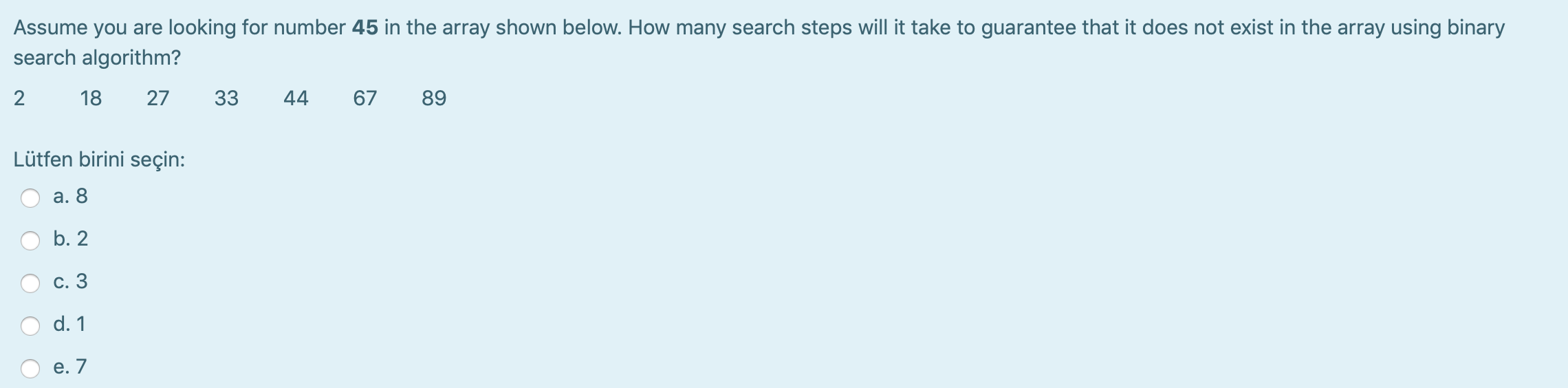 Solved Assume you are looking for number 45 in the array | Chegg.com