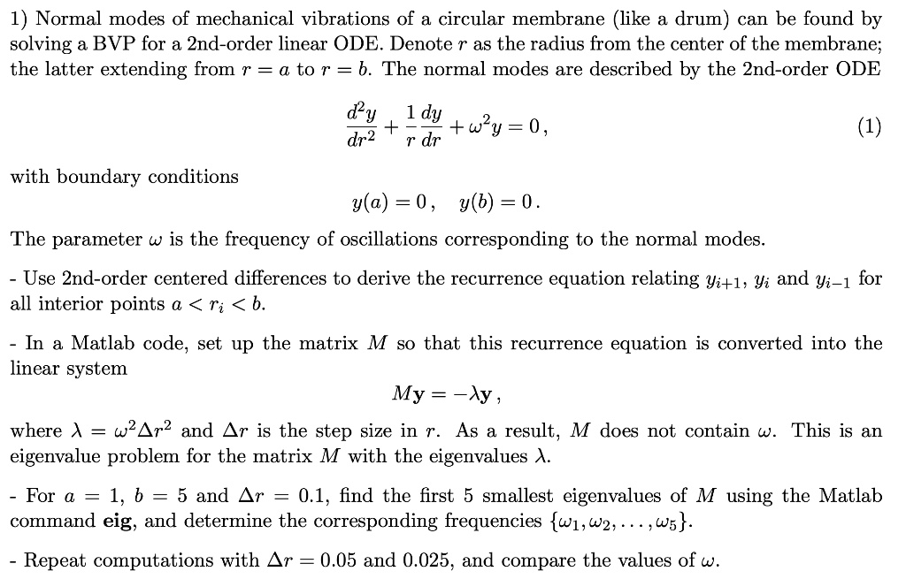 Solved 1) Normal modes of mechanical vibrations of a | Chegg.com