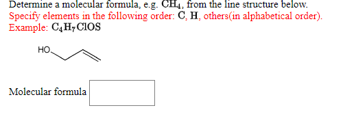 Solved Determine A Molecular Formula Eg CH4 From The Line Chegg solved-determine-a-molecular-formula-eg-ch4-from-the-line-chegg