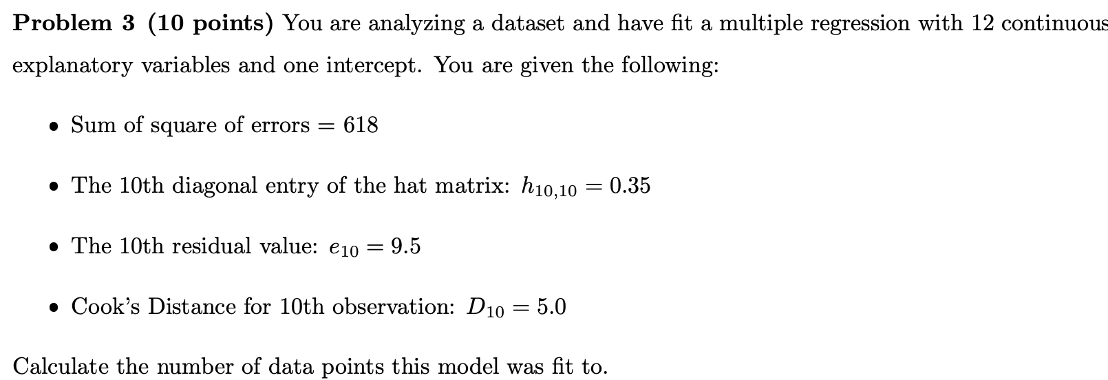 Solved Problem 3 (10 ﻿points) ﻿You are analyzing a dataset | Chegg.com
