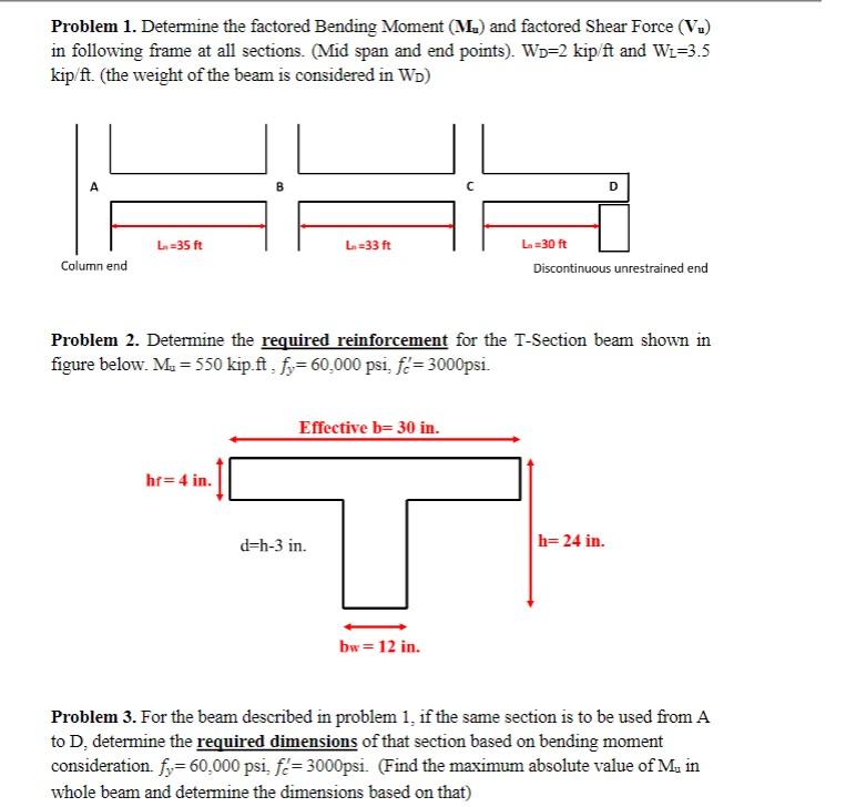 Solved Problem 1. Determine the factored Bending Moment (ML) | Chegg.com
