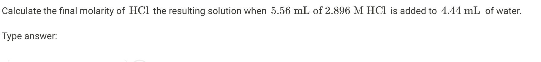 Solved Calculate the final molarity of HCl the resulting | Chegg.com