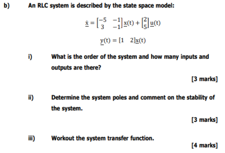 Solved b) An RLC system is described by the state space | Chegg.com