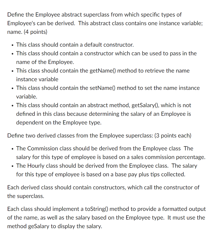 Solved Define the Employee abstract superclass from which | Chegg.com