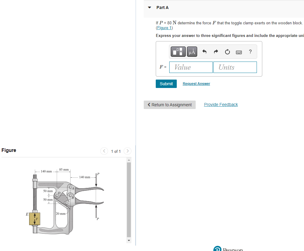 Solved If P=80 N determine the force F that the toggle clamp | Chegg.com