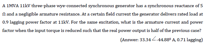Solved A 1 MVA 11kV three-phase wye-connected synchronous | Chegg.com