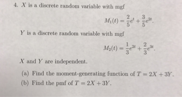 Solved X is a discrete random variable with mgf M_1(t) = | Chegg.com