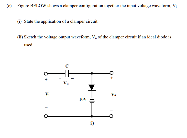 Solved Figure BELOW shows a clamper configuration together | Chegg.com