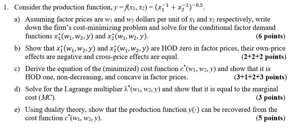 1. Consider the production function, y=f(x1, x2) = | Chegg.com