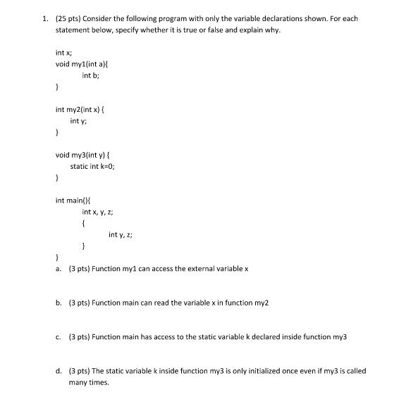 Solved 1. (25 pts) Consider the following program with only | Chegg.com Solved 1. (25 pts) Consider the following program with only | Chegg.com