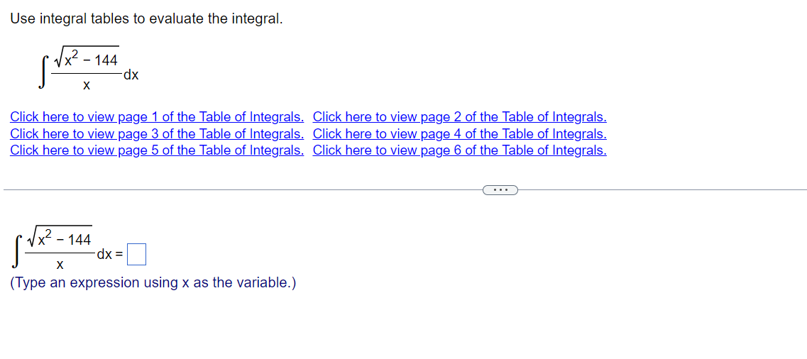 Solved Use integral tables to evaluate the integral. | Chegg.com