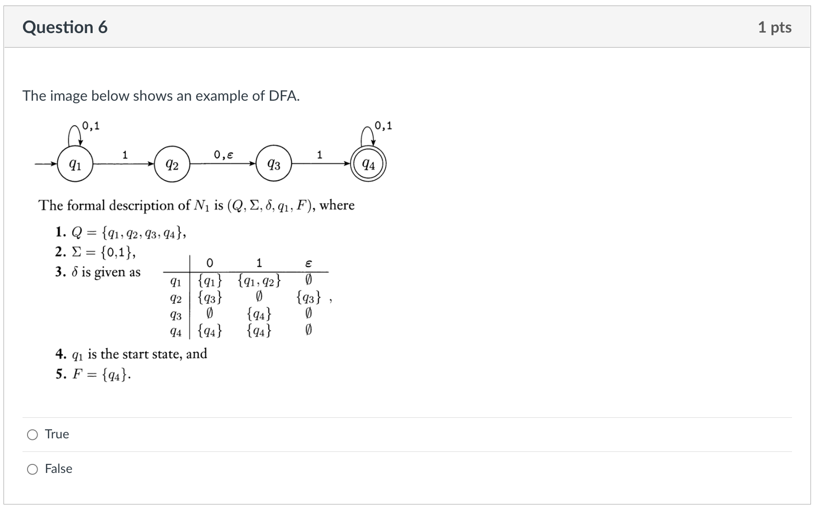 Solved Question 5 1 pts The image below shows a DFA that | Chegg.com