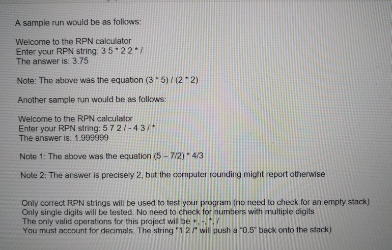 Solved Create A RPN Calculator The RPN Calculator uses an | Chegg.com