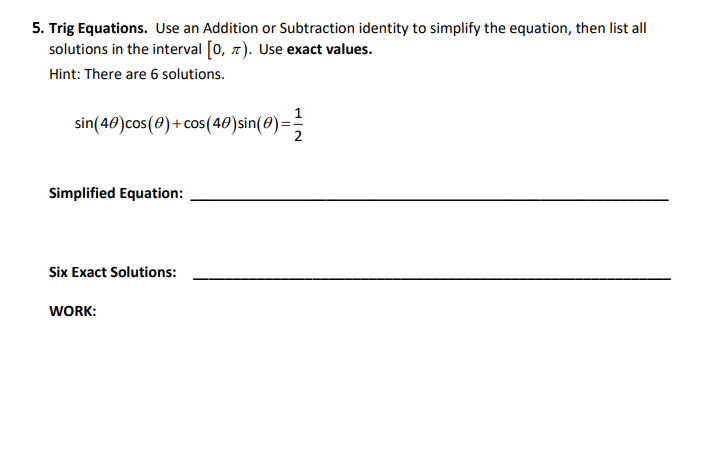Solved Trig Equations. Use an Addition or Subtraction | Chegg.com