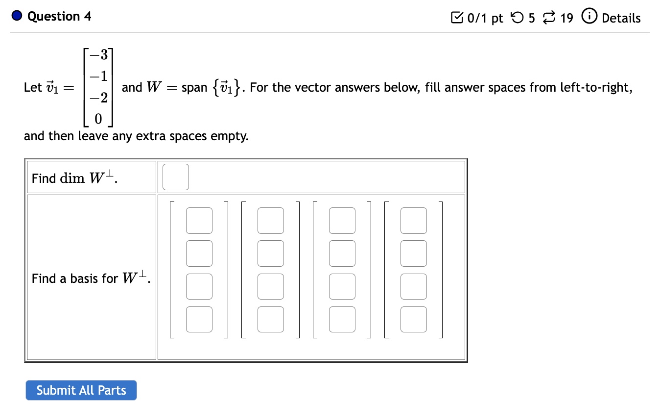 Solved Question 4Let vec(v)1=[-3-1-20] ﻿and W= ﻿span | Chegg.com