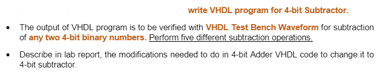 Solved write VHDL program for 4-bit Subtractor. • The output | Chegg.com