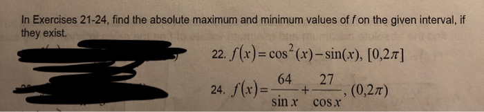 Solved In Exercises 21-24, find the absolute maximum and | Chegg.com