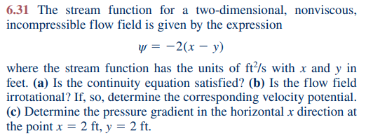 Solved 6.31 The stream function for a two-dimensional, | Chegg.com
