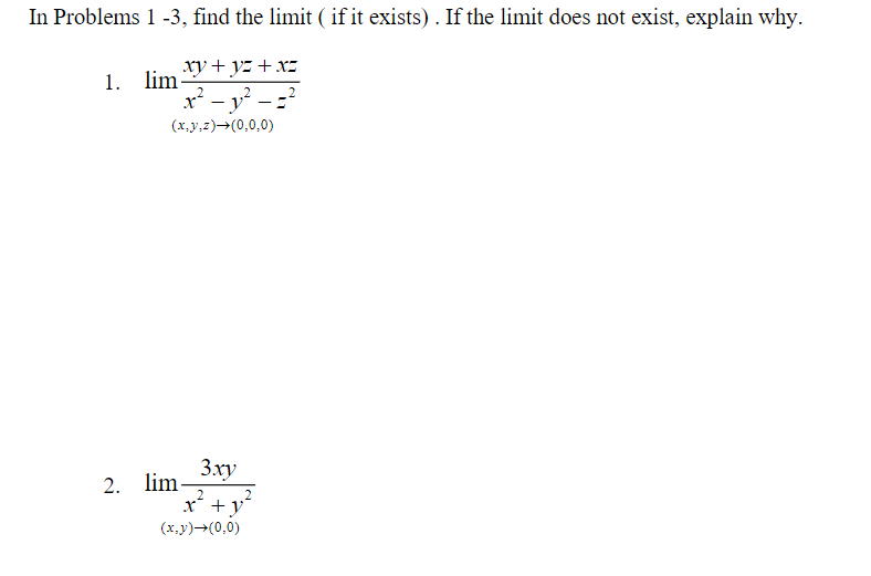 Solved In Problems 1-3, find the limit ( if it exists). If | Chegg.com