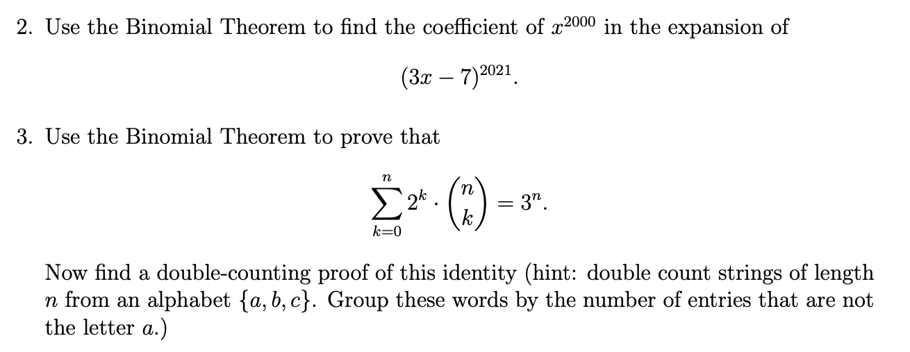 Solved 2. Use the Binomial Theorem to find the coefficient | Chegg.com
