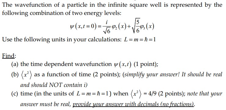 Solved The wavefunction of a particle in the infinite square | Chegg.com