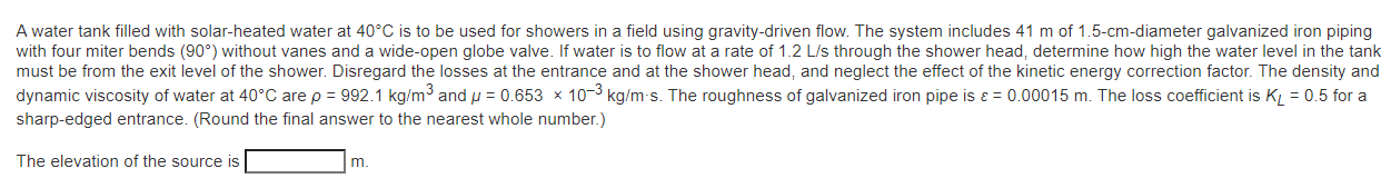 Solved A water tank filled with solar-heated water at 40°C | Chegg.com