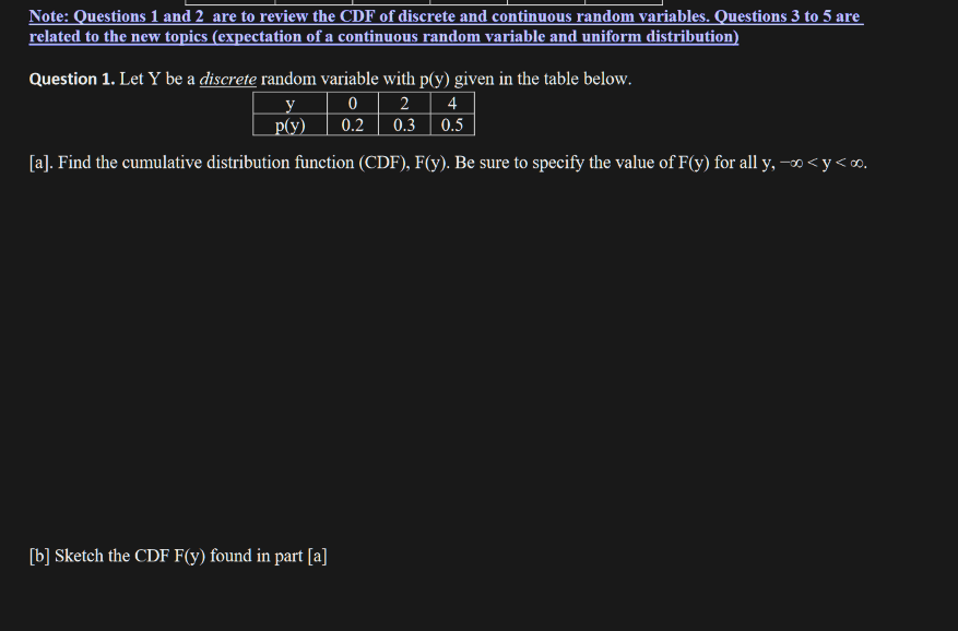 Solved Note: Questions 1 and 2 are to review the CDF of | Chegg.com