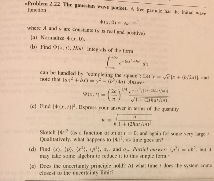 Solved Problem 2.22 The gaussian wave packet. A free | Chegg.com