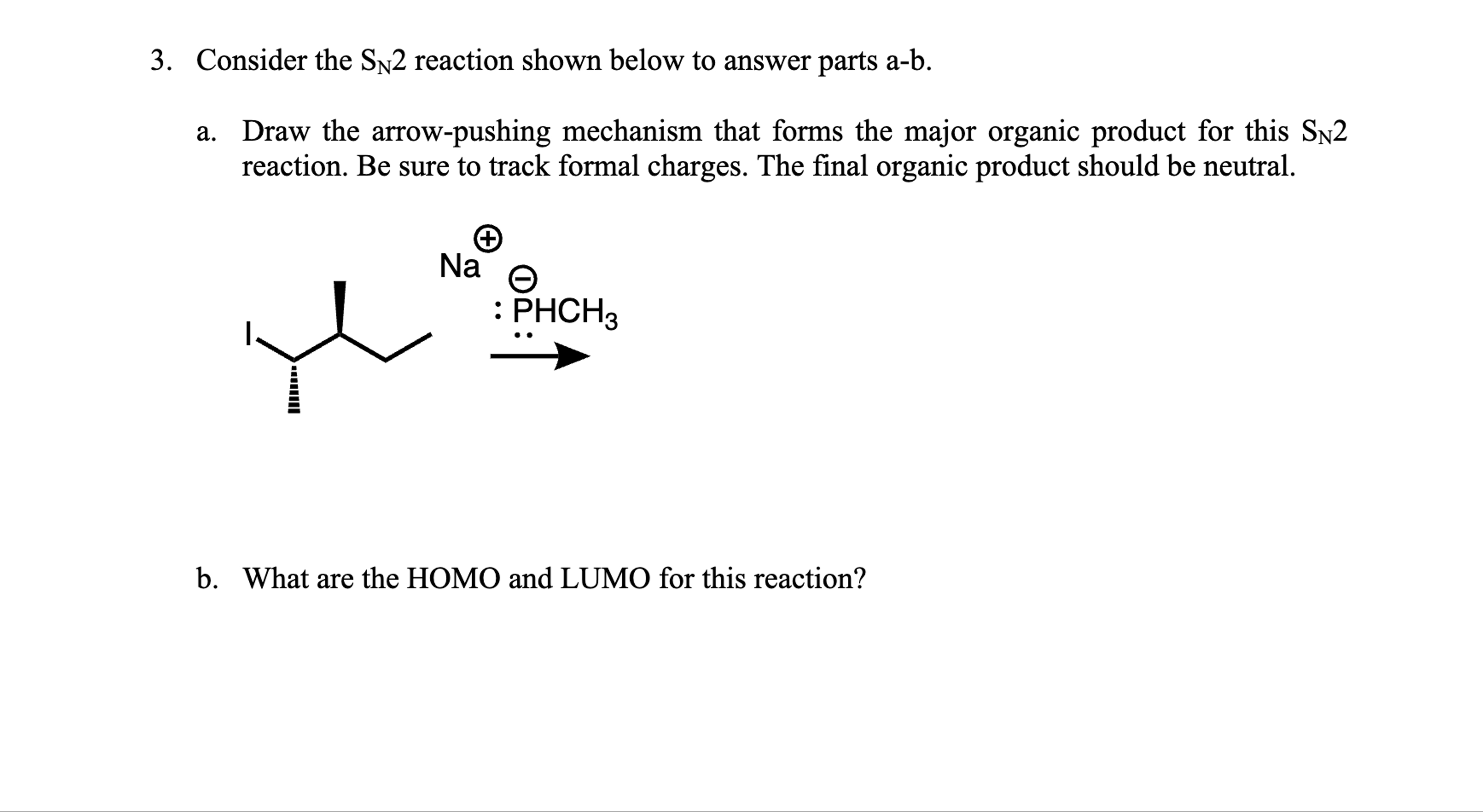 Solved Consider the SN2 ﻿reaction shown below to answer | Chegg.com